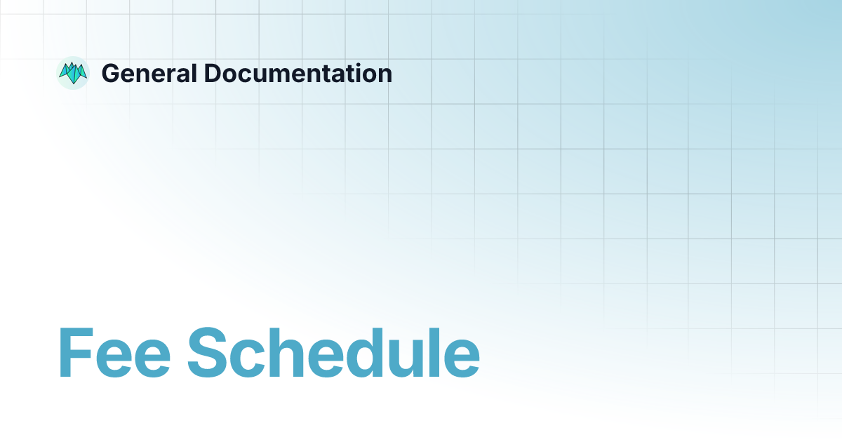 Fee Schedule | General Documentation