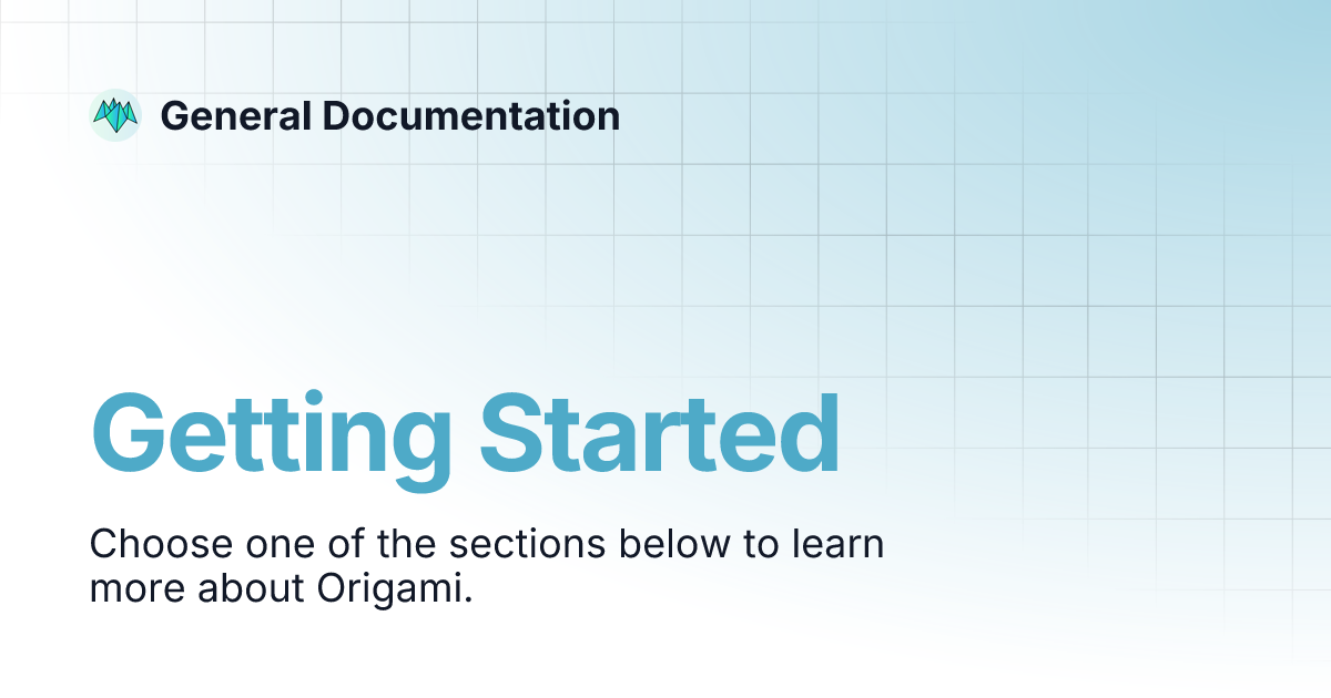 Getting Started | General Documentation