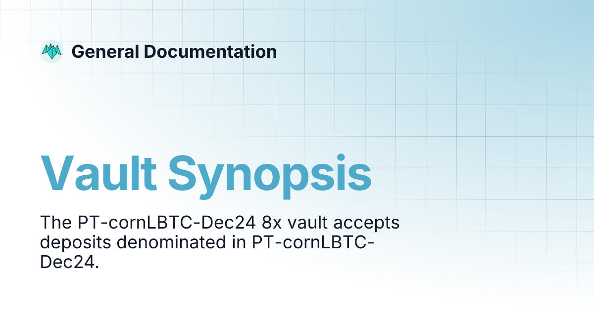 Vault Synopsis | General Documentation
