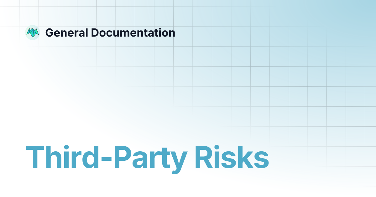 Third-Party Risks | General Documentation